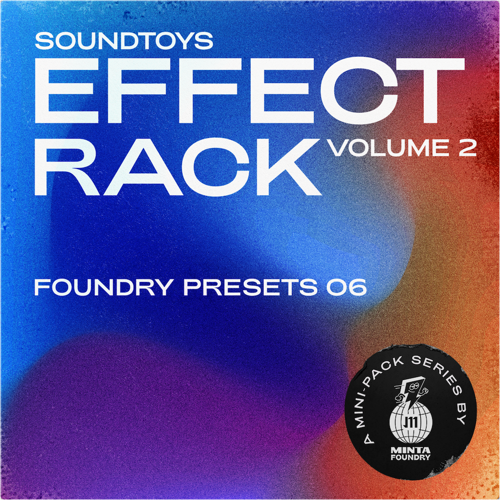 Minta Foundry - Foundry Presets 06: Effect Rack Vol. 2 – The Drum Broker